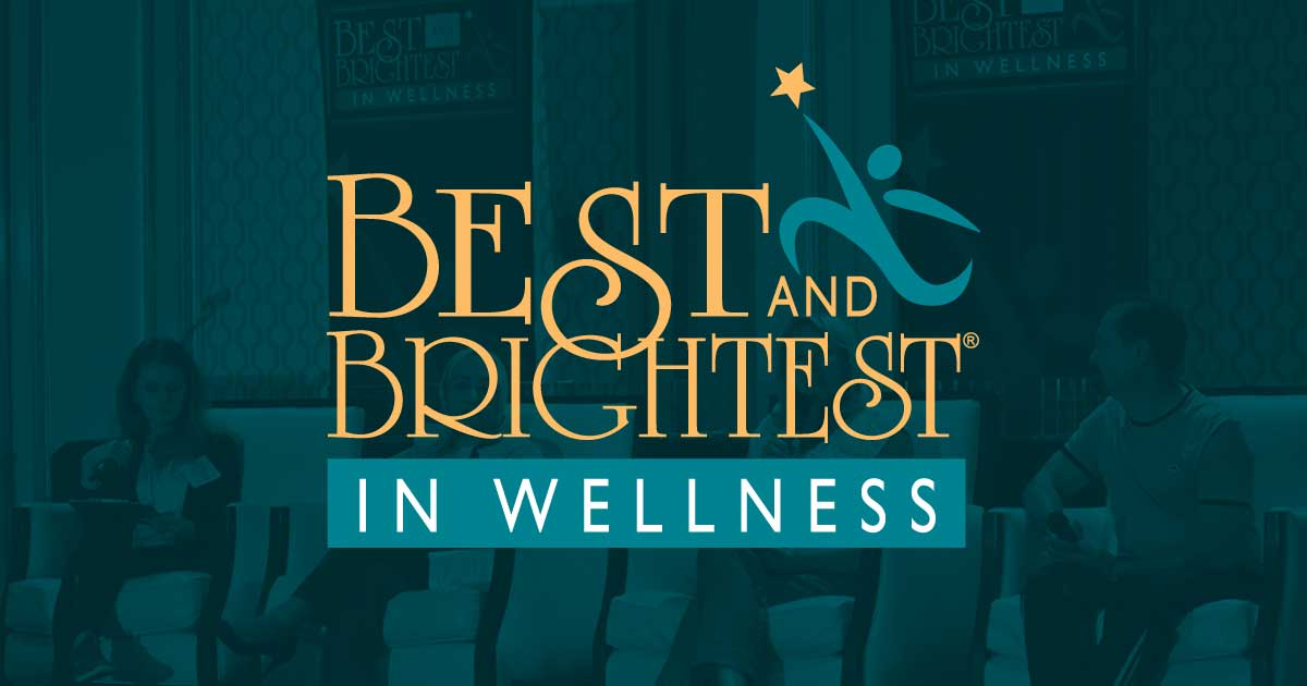 The Best and Brightest in Wellness
